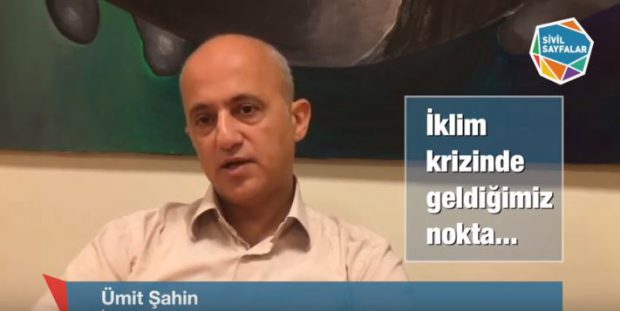 İklim Aktivisti Ümit Şahin: “Ekolojik Denge Mücadelesi Demokrasi ...