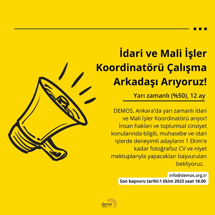 DEMOS İdari ve Mali İşler Koordinatörü Arıyor! - Sivil Sayfalar DEMOS İdari ve Mali İşler Koordinatörü Arıyor! - Sivil Sayfalar